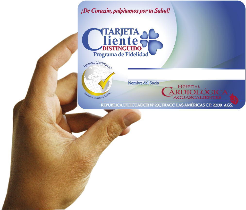 tarjeta cliente distinguido | Hospital Cardiológica Aguascalientes